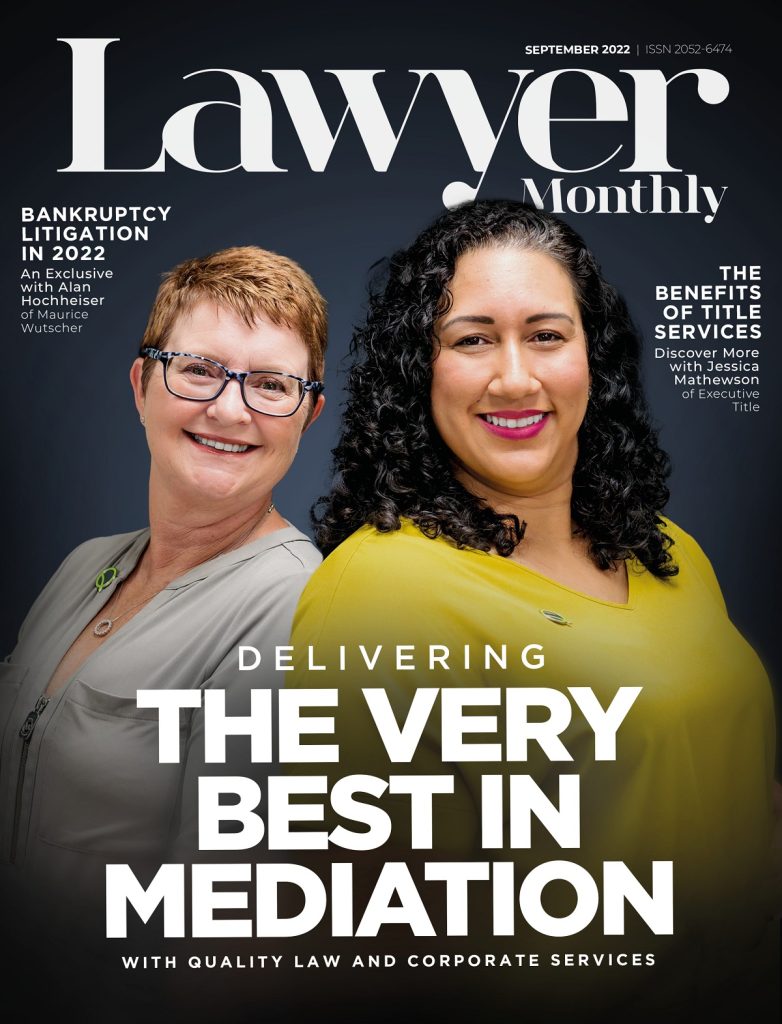 Lawyer Monthly - Latest Edition - Lawyer Monthly