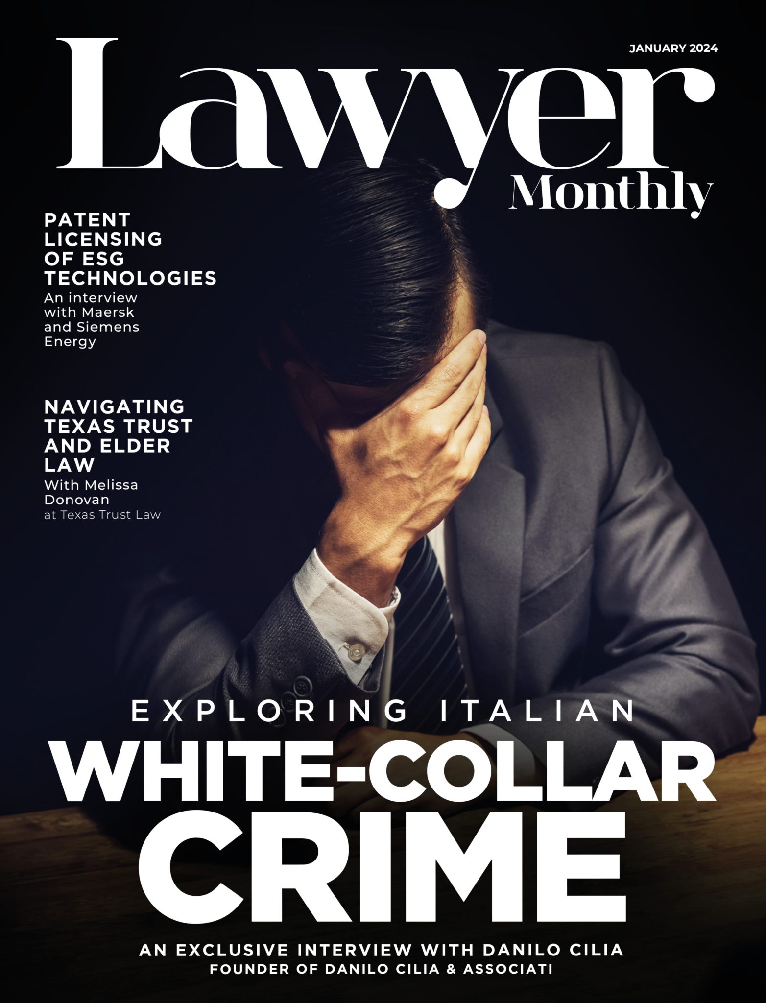 Lawyer Monthly - Latest Edition - Lawyer Monthly